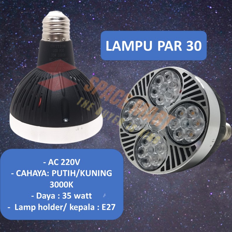 Jual LAMPU SPOTLIGHT SOROT PAR LIGHT PAR 30 LED 35 WATT 35W FITTING E27 ...