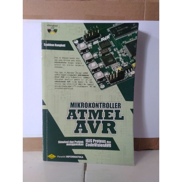 Jual MIKROKONTROLLER ATMEL AVR - SIMULASI DAN PRAKTEK MENGGUNAKAN ISIS PROTEUS DAN CODEVISIONAVR ...