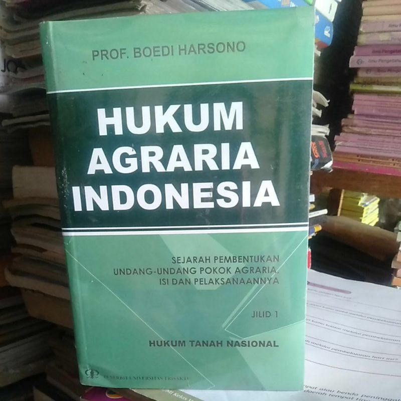 Jual HUKUM AGRARIA INDONESIA JILID 1BY PROF.BOEDI HARSONO | Shopee ...