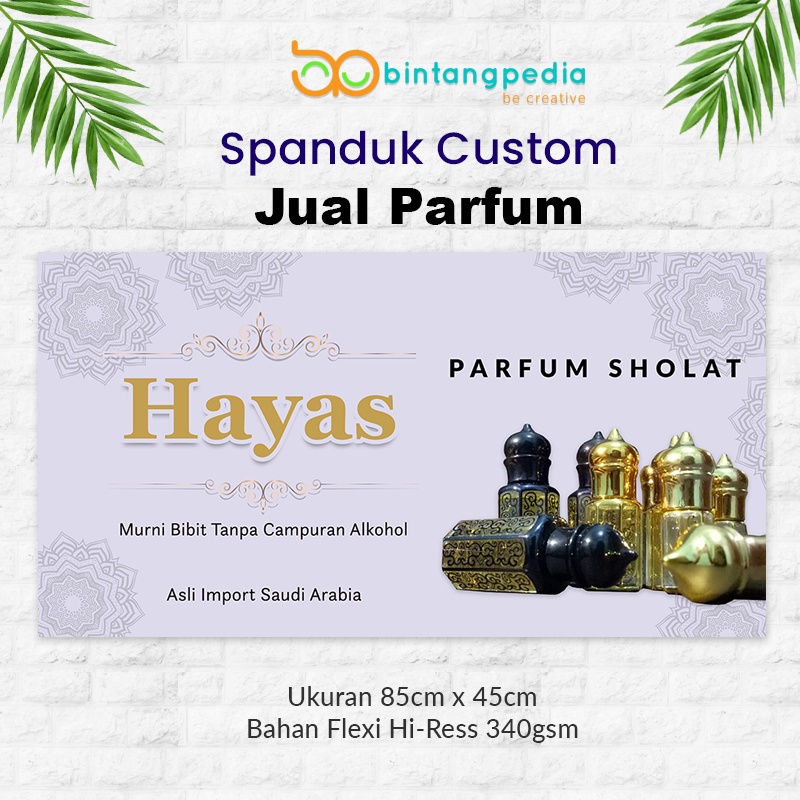 Jual CETAK SPANDUK/BANNER JUAL PARFUM CUSTOM HARGA MURAH & BERKUALITAS ...
