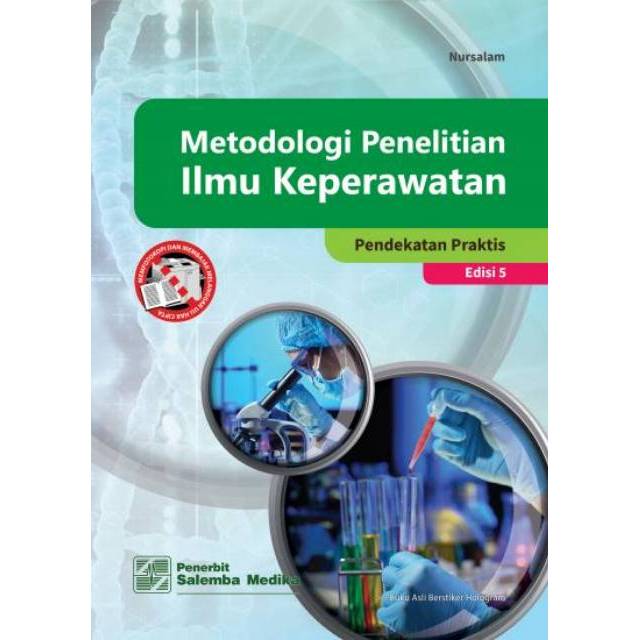 Jual METODELOGI PENELITIAN ILMU KEPERAWATAN - NURSALAM EDISI 5 ORI ...