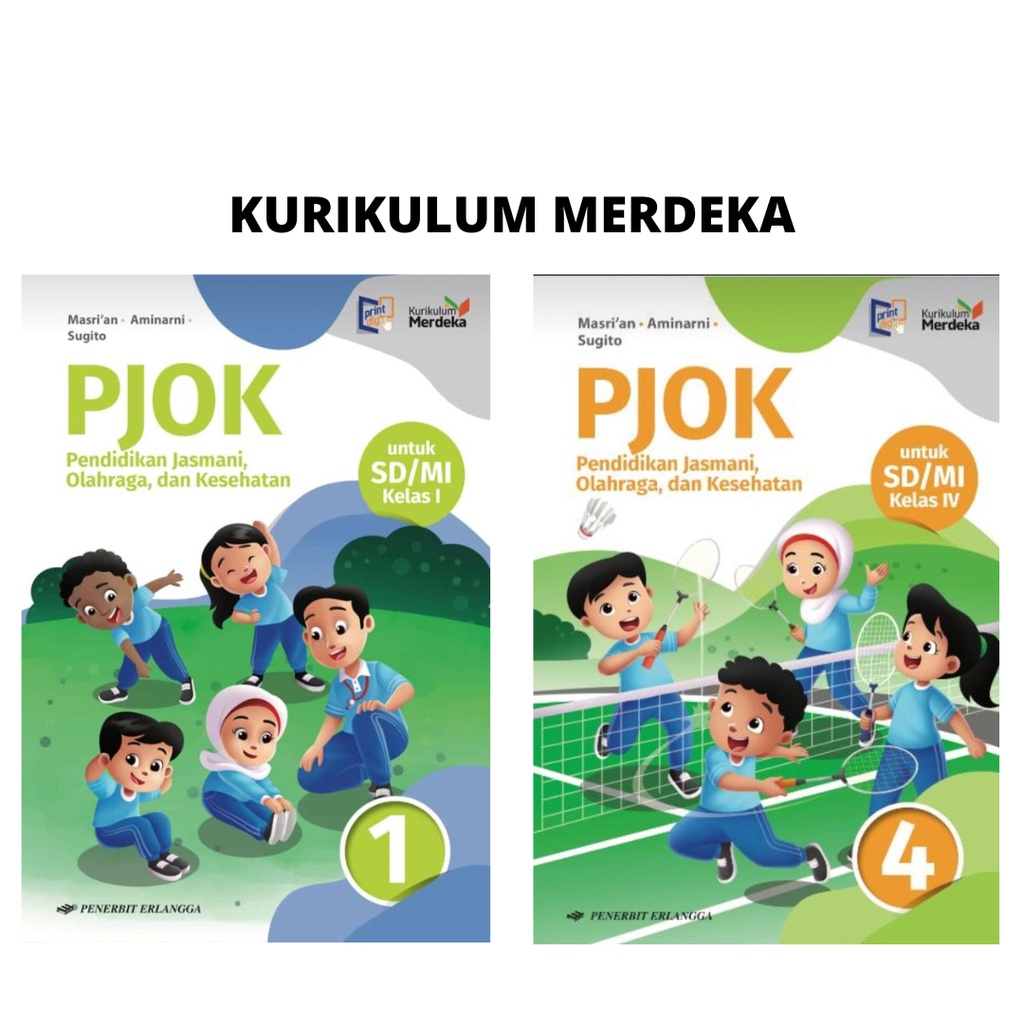 Jual KURIKULUM MERDEKA PJOK SD/MI Kelas 1 2 3 4 5 6 Penerbit Erlangga - Masrian, Aminarni ...