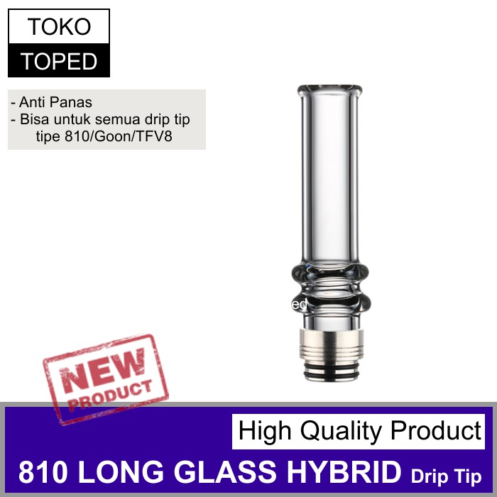 Jual 810 Long Glass Hybrid Drip Tip | A1 | driptip tfv8 druga drop ...