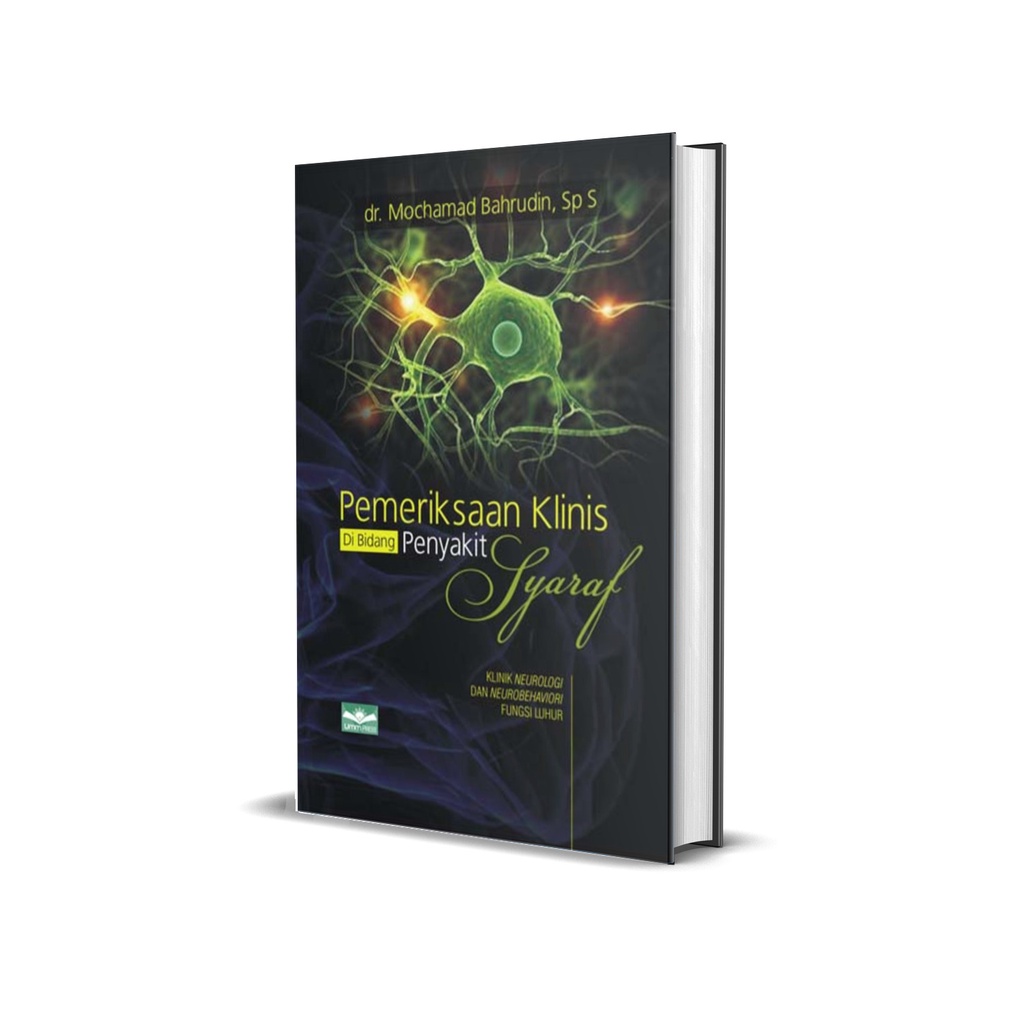 Jual PEMERIKSAAN KLINIS DI BIDANG PENYAKIT SYARAF (Klinis Neurologi dan ...