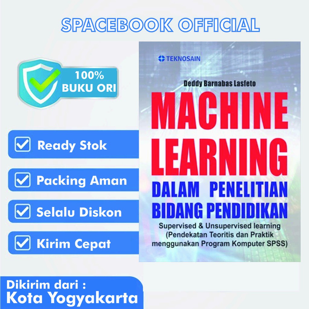 Jual Machine Learning dalam Penelitian Bidang Pendidikan; Supervised ...