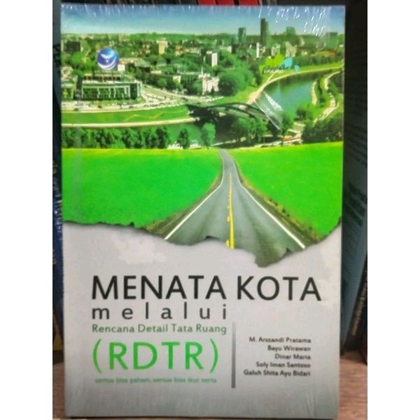 Jual Menata Kota Melalui Rencana Detail Tata Ruang (RDTR) - M. Arszandi ...