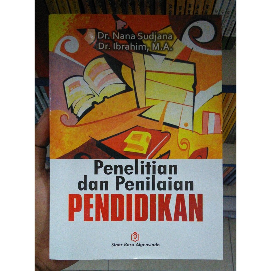 Jual BUKU PENELITIAN DAN PENILAIAN PENDIDIKAN - NANA SUDJANA Indonesia|Shopee Indonesia