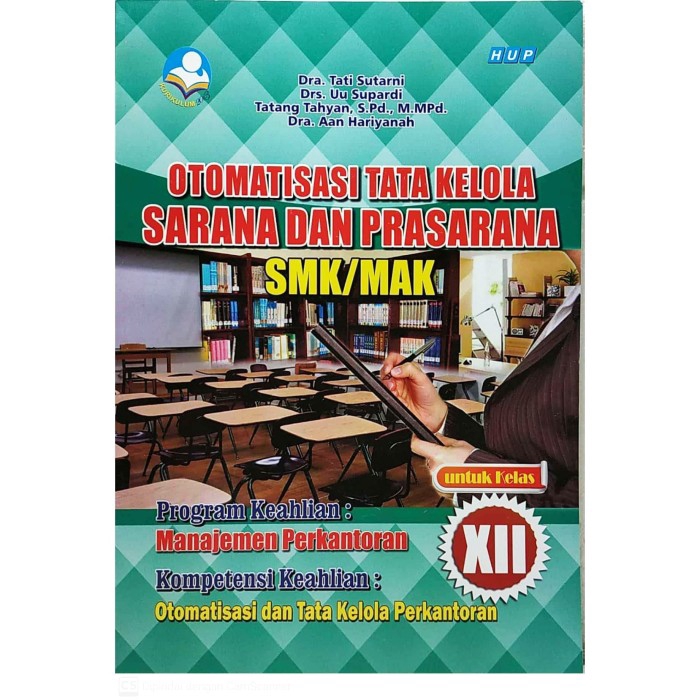 Jual BUKU PELAJARAN SMK OTOMATISASI TATA KELOLA SARANA & PRASARANA 12 ...