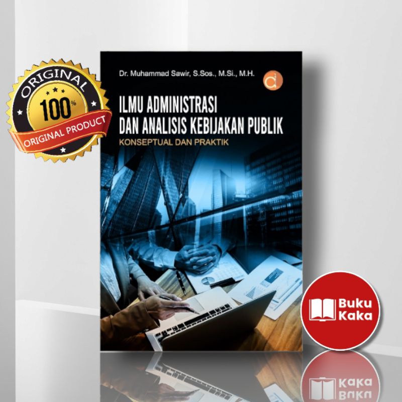Jual Buku Ilmu Administrasi Dan Analisis Kebijakan Publik Konseptual Dan Praktik | Shopee Indonesia