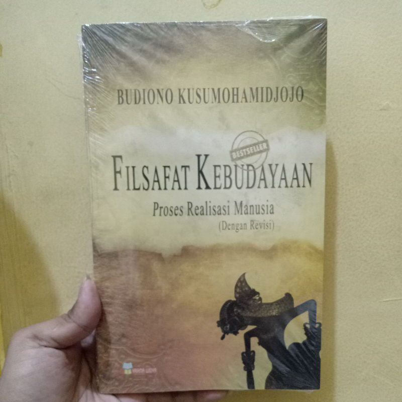 Jual BUKU FILSAFAT KEBUDAYAAN PROSES REALISASI MANUSIA (DENGAN REVISI ...
