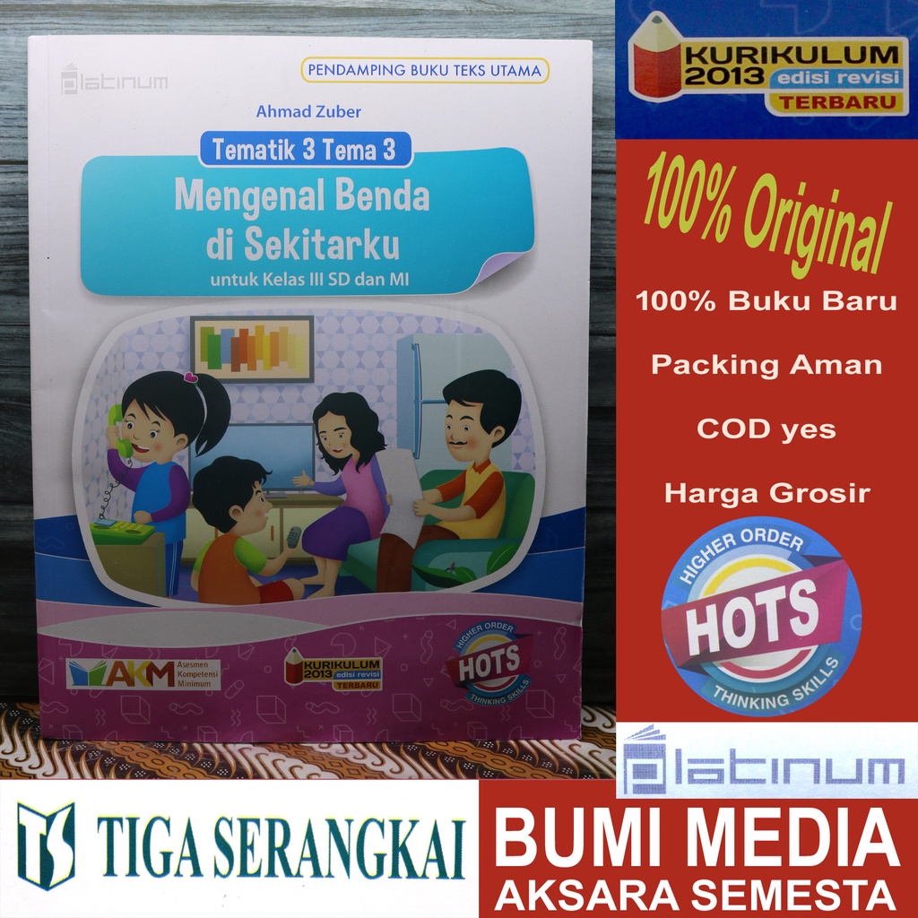 Jual Platinum Pendamping Buku Teks Utama Tematik Kelas 3 Tema 3 SD/MI K13 Edisi Revisi TIGA ...