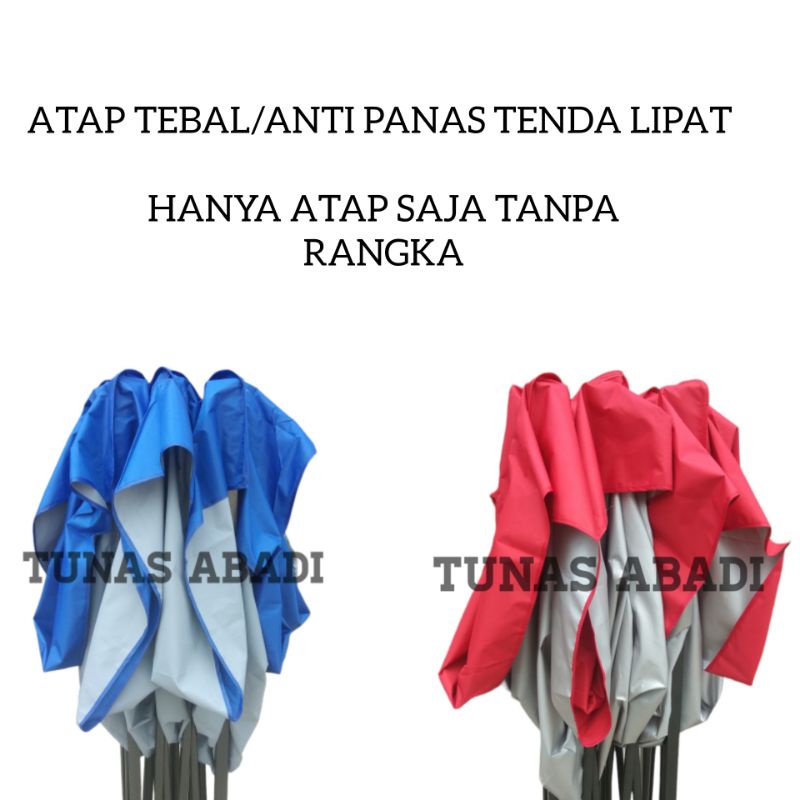 Jual Atap tenda lipat Tebal D1080/Atap Anti panas Ukuran 3x3 | Shopee ...