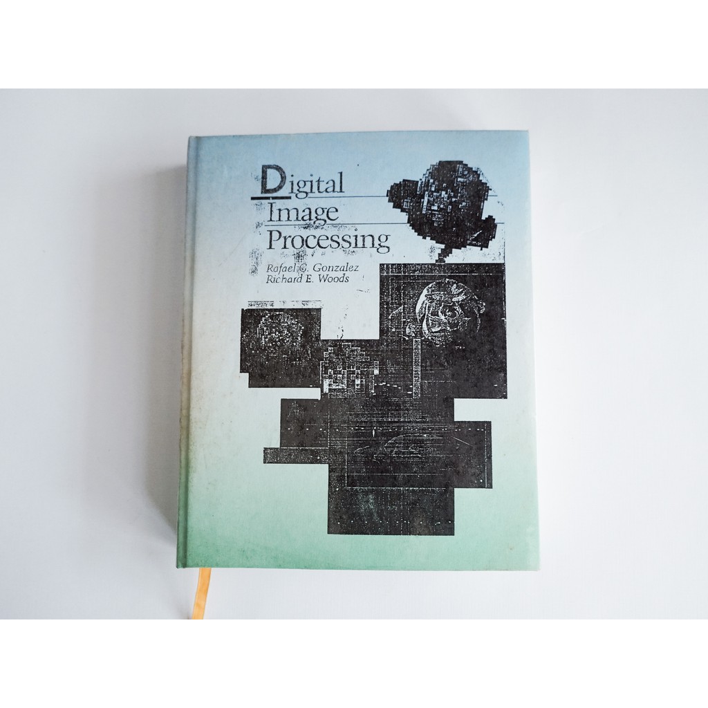 Jual Buku Digital Image Processing (Rafael C. Gonzalez & Richard E ...