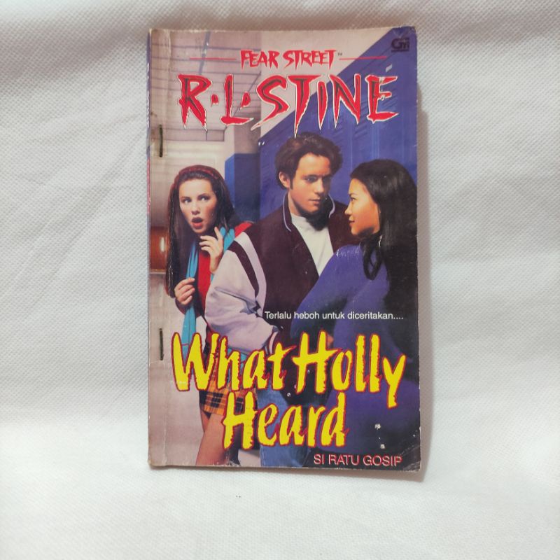 Jual Novel fear street R.L.Stine - what holly heard (si ratu gossip ... Jual Novel fear street R.L.Stine - what holly heard (si ratu gossip ...