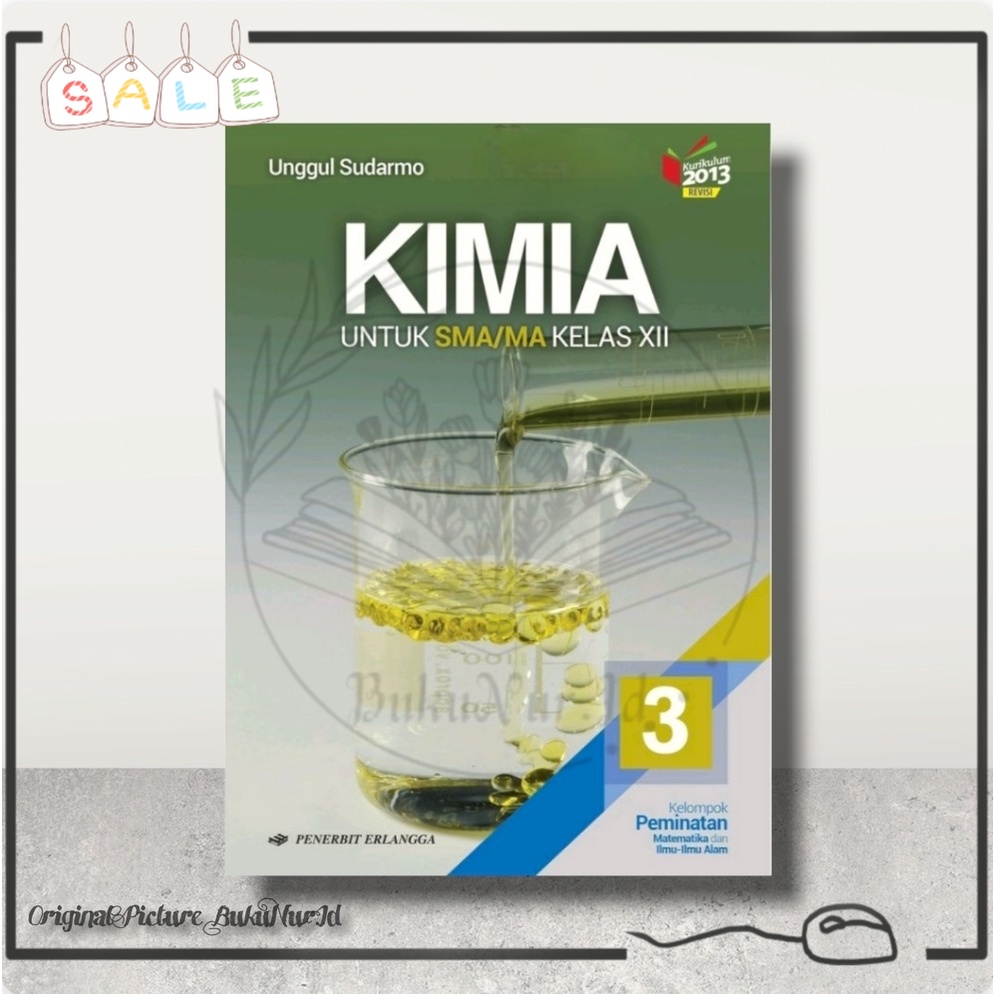 Jual BUKU KIMIA PEMINATAN SMA/MA KELAS XII KURIKULUM 2013 REVISI ERLANGGA - 100% Buku Original ...