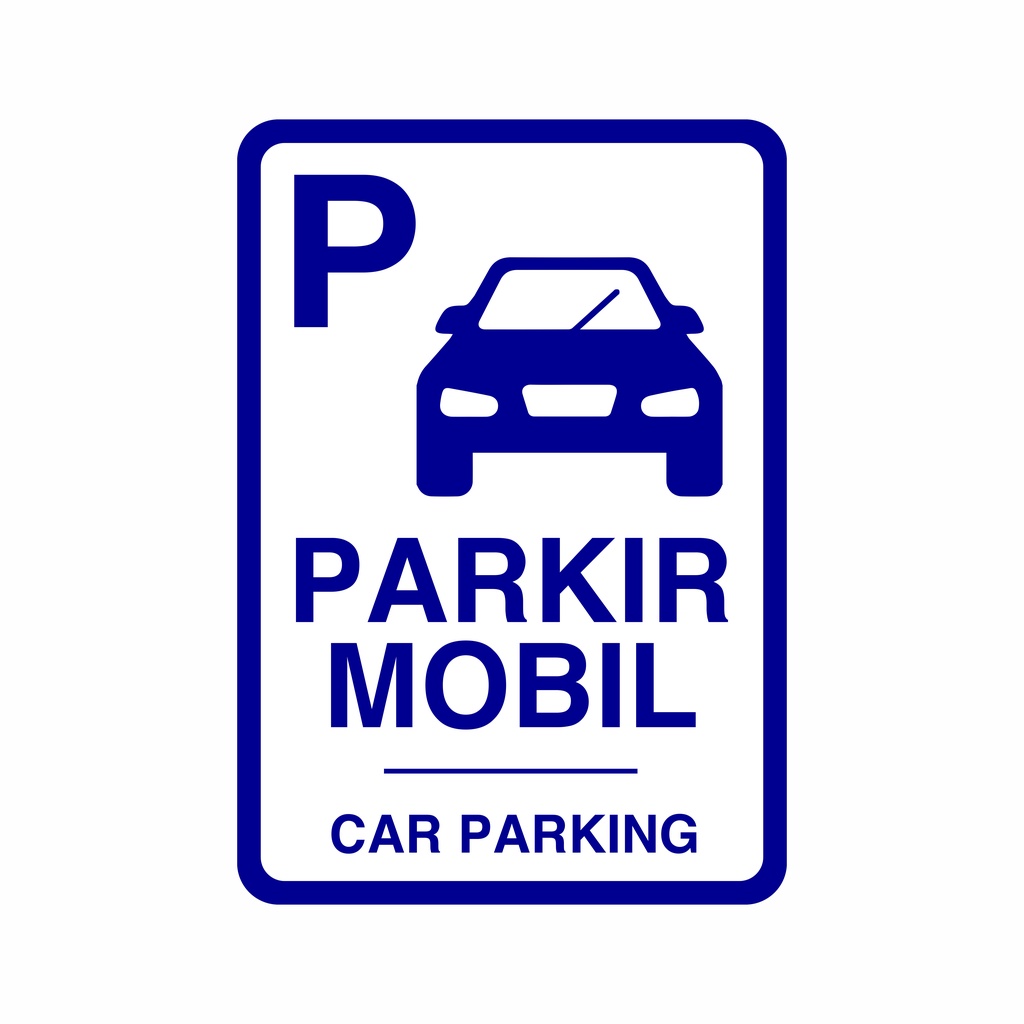 Jual RAMBU SIGN SIGNAGE PARKIR MOBIL 35CM X 50CM PLAT ALUMUNIUM ...