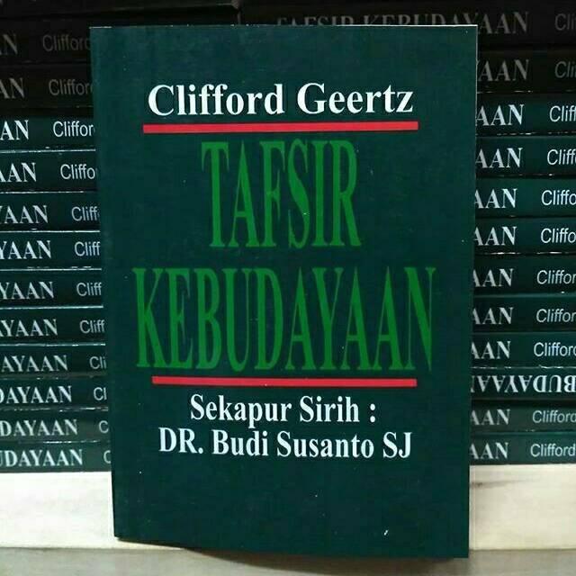Jual Buku Tafsir Kebudayaan Clifford Geertz | Shopee Indonesia Jual Buku Tafsir Kebudayaan Clifford Geertz | Shopee Indonesia