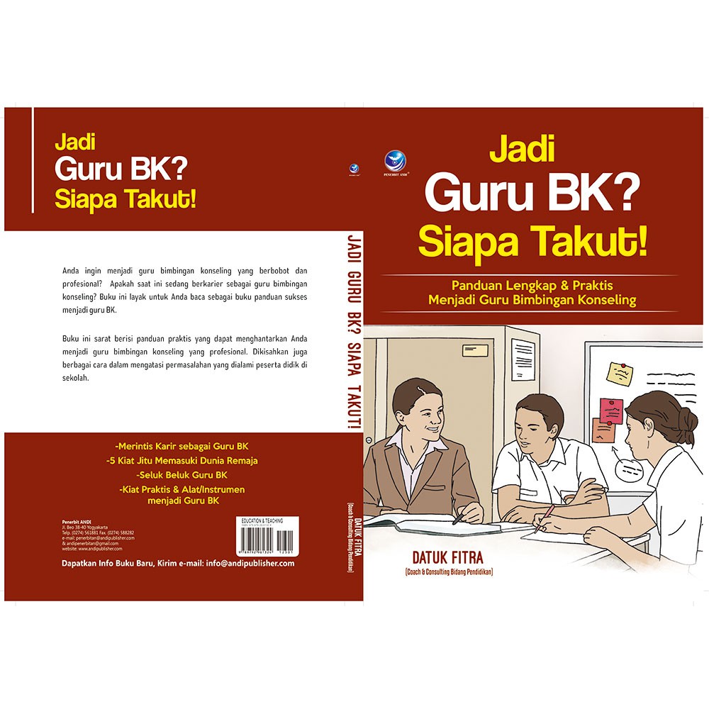 Jual Jadi Guru BK? Siapa Takut!, Panduan Lengkap Dan Praktis Menjadi ... Jual Jadi Guru BK? Siapa Takut!, Panduan Lengkap Dan Praktis Menjadi ...