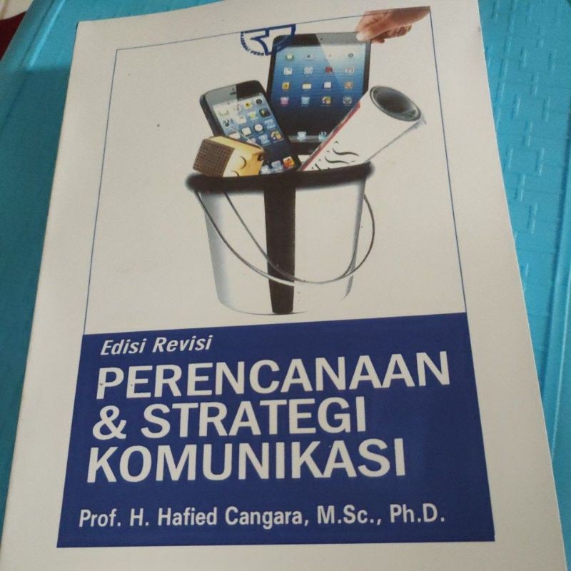 Jual JUAL BUKU PERENCANAAN STRATEGI KOMUNIKASI EDISI REVISI HAFIED CANGARA | Shopee Indonesia
