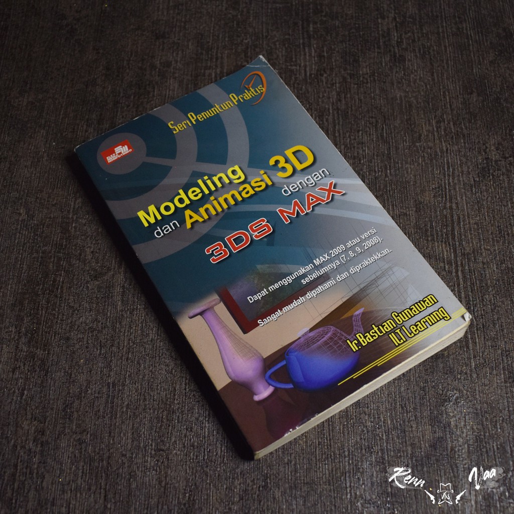 Jual Modeling Dan Animasi 3D Dengan 3DS MAX - IR. Bastian Gunawan ...
