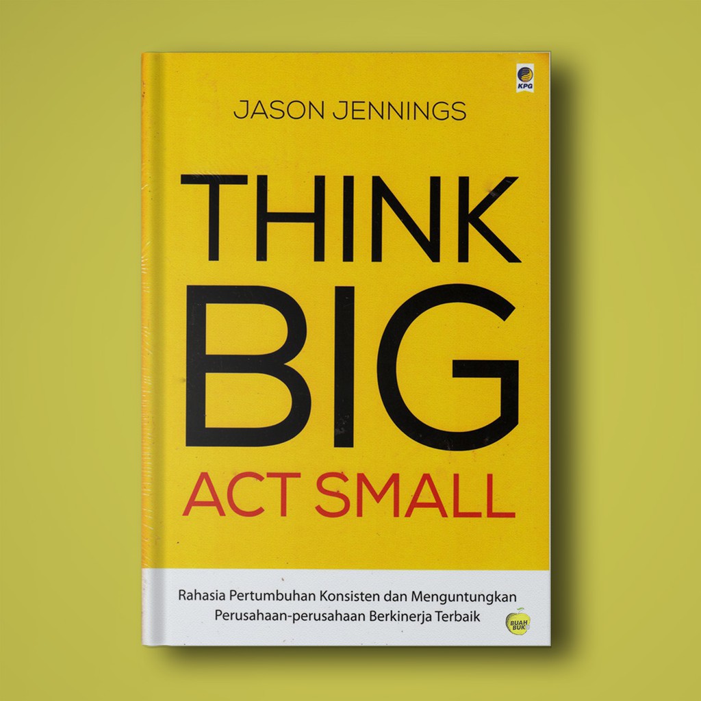 Jual THINK BIG ACT SMALL Jason Jennings Indo Indonesia Shopee Indonesia