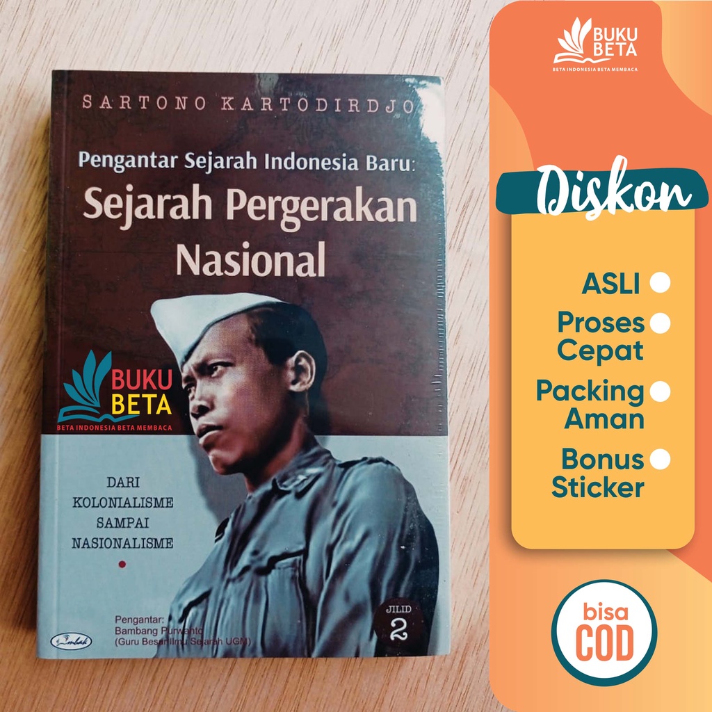 Jual Pengantar Sejarah Indonesia Baru Jilid 2, Sejarah Pergerakan Nasional - Sartono Kartodirdjo ...