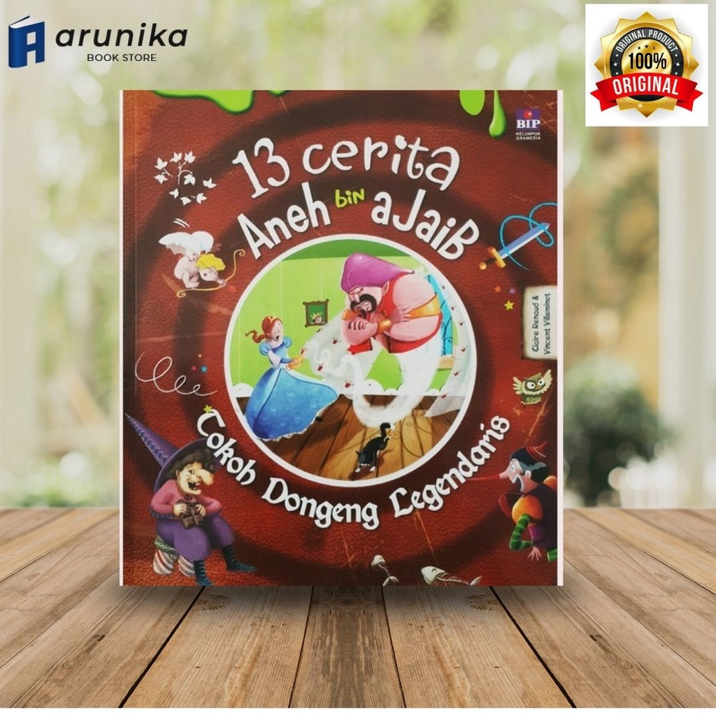 Jual 13 Cerita Aneh bin Ajaib Tokoh Dongeng Legendaris - Full Color ...