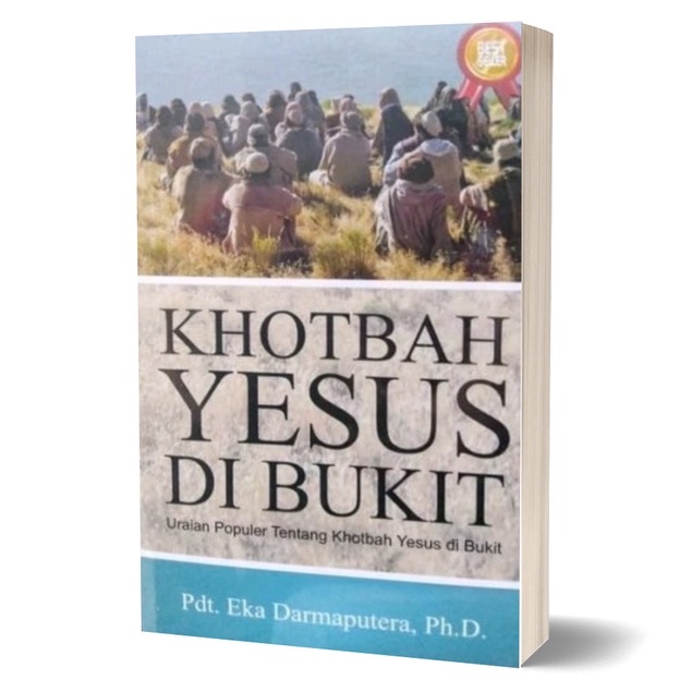 Jual Khotbah Yesus Di Bukit oleh Pdt Eka Darmaputera - Buku Rohani Kristen | Shopee Indonesia