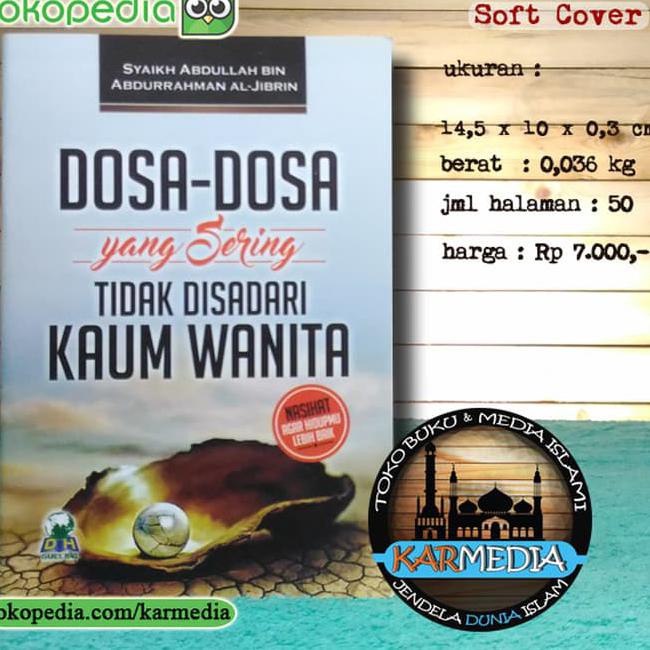 Jual DOSA DOSA YANG SERING TIDAK DISADARI KAUM WANITA - DARUL HAQ- KARMEDIA KODE 1025 | Shopee ...