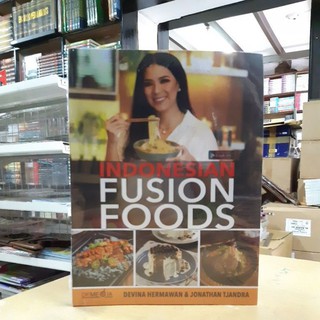 Jual Buku Indonesian fusion Foods | Shopee Indonesia