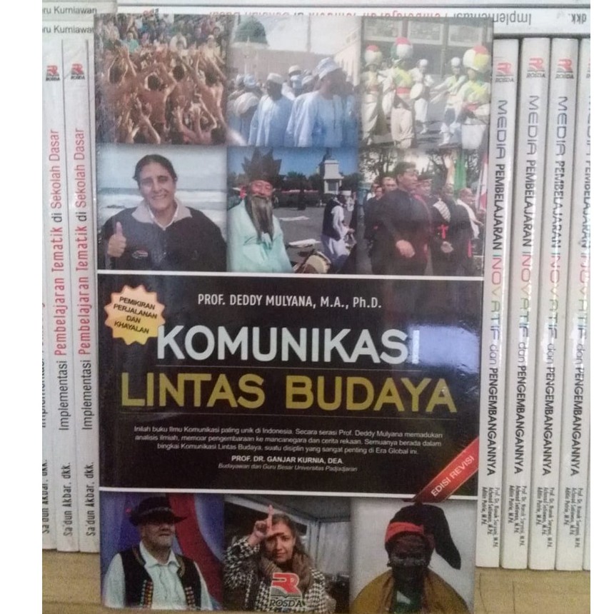 Jual Komunikasi Lintas Budaya: Pemikiran, Perjalanan, dan Khayalan - Deddy Mulyana Indonesia ...
