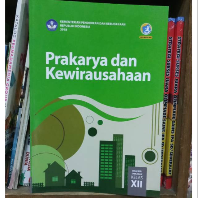 Jual Buku Paket Prakarya dan Kewirausahaan kelas XII (12) | Shopee ... Jual Buku Paket Prakarya dan Kewirausahaan kelas XII (12) | Shopee ...