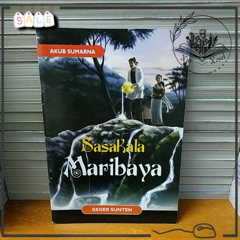 Jual Buku Novel Sunda Sasakala Maribaya - Akub Sumarna - Buku 100% ...