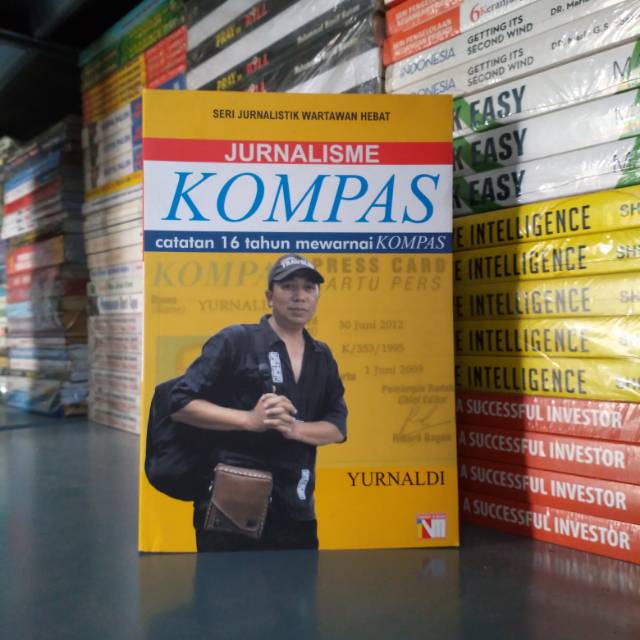 Jual Buku JURNALISME KOMPAS CATATAN 16 TAHUN MEWARNAI KOMPAS Yurnaldi ...