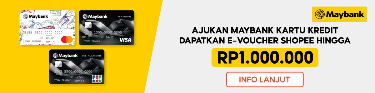 Diskon 100RB dengan Maybank Kartu Kredit & Debit