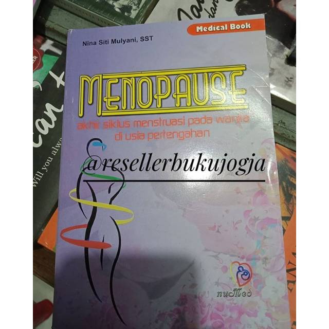 Jual Buku ORI - Buku Menopause Akhir Siklus Menstruasi pada Wanita di Usia Pertengahan Nina ...