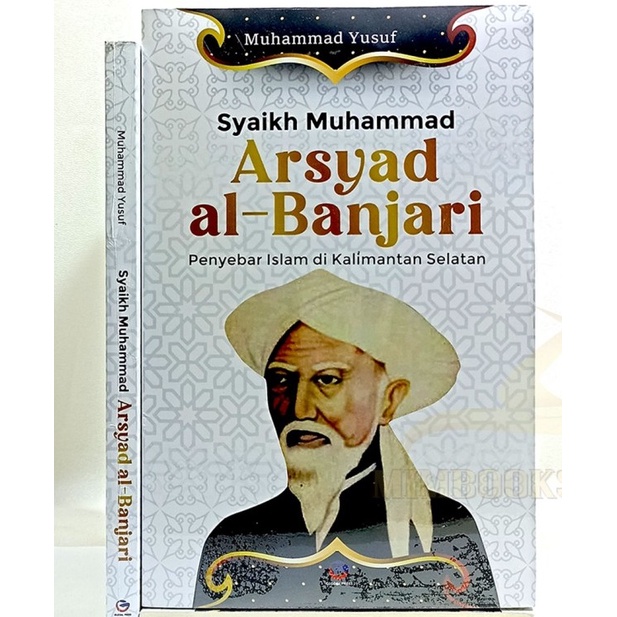 Jual Buku Syaikh Muhammad Arsyad al-Banjari - Penyebar Agama Islam di ...