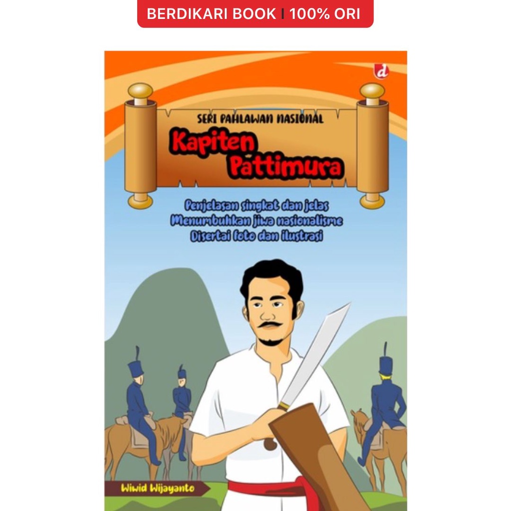 Jual Berdikari - Seri Pahlawan Nasional Kapiten Pattimura - Diva Press ...