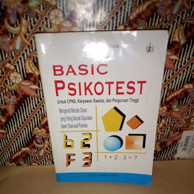 Jual BASIC PSIKOTEST UNTUK CPNS, KARYAWAN SWASTA, DAN PERGURUAN TINGGI ...