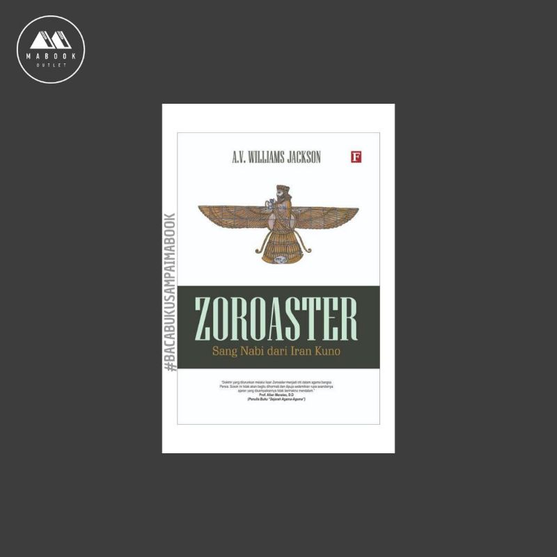 Jual Zoroaster: Sang Nabi dari Iran Kuno - A.V. Williams Jackson (100% ...
