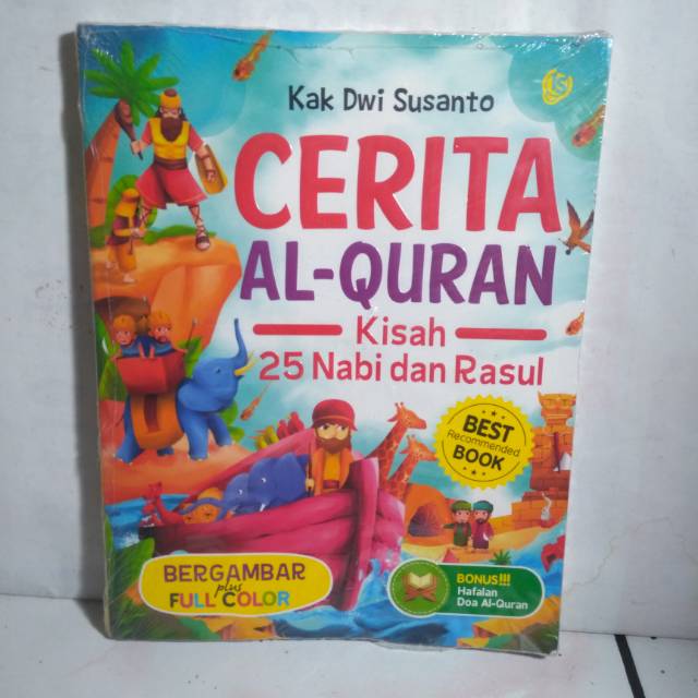 Jual CERITA AL-QURAN KISAH 25 NABI DAN RASUL | Shopee Indonesia