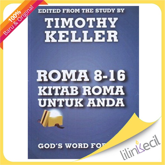 Jual Kitab Roma Untuk Anda,Roma 8-16 (Timothy Keller ) Indonesia|Shopee ...