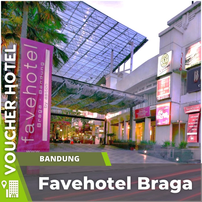 Jual Voucher Hotel Favehotel Braga Bandung Indonesia | Shopee Indonesia