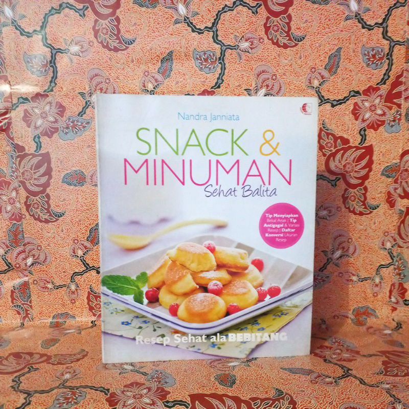 Jual Buku Resep Masakan - Snack & Minuman Sehat Balita (Resep Sehat Ala ...