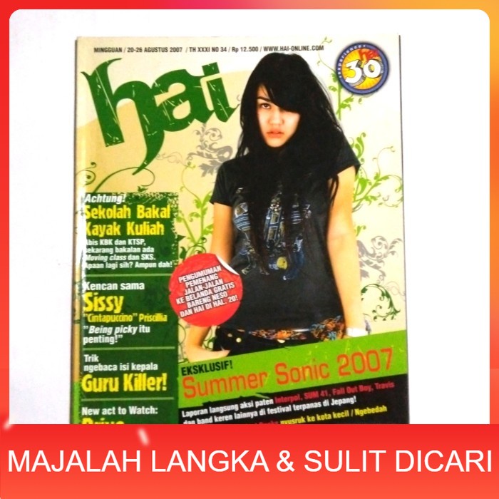 Jual Majalah HAI No.34 Agu 2007 Cover SISSY PRISCILIA Langka | Shopee Indonesia