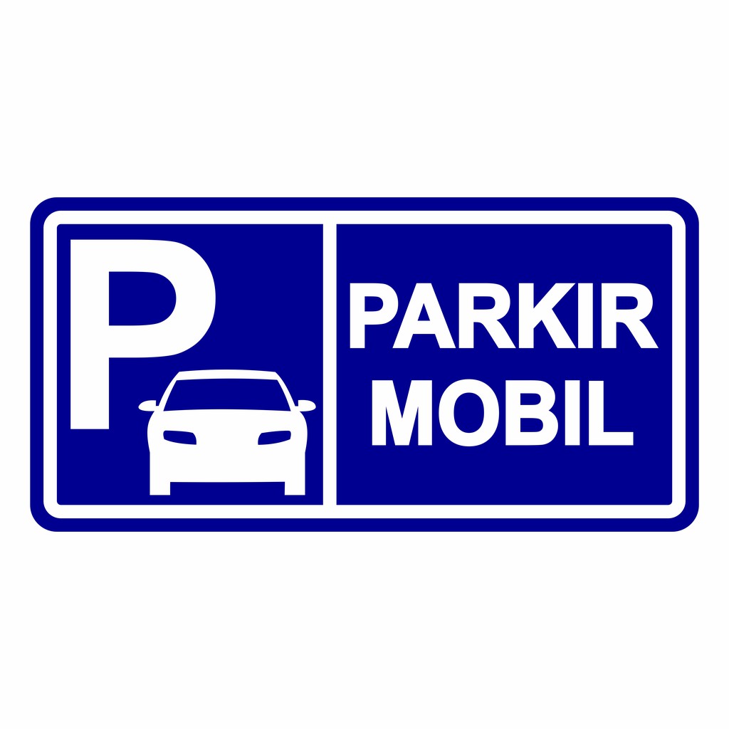 Jual Rambu Sign Parkir Mobil 25cm x 50cm Plat Alumunium | Shopee Indonesia