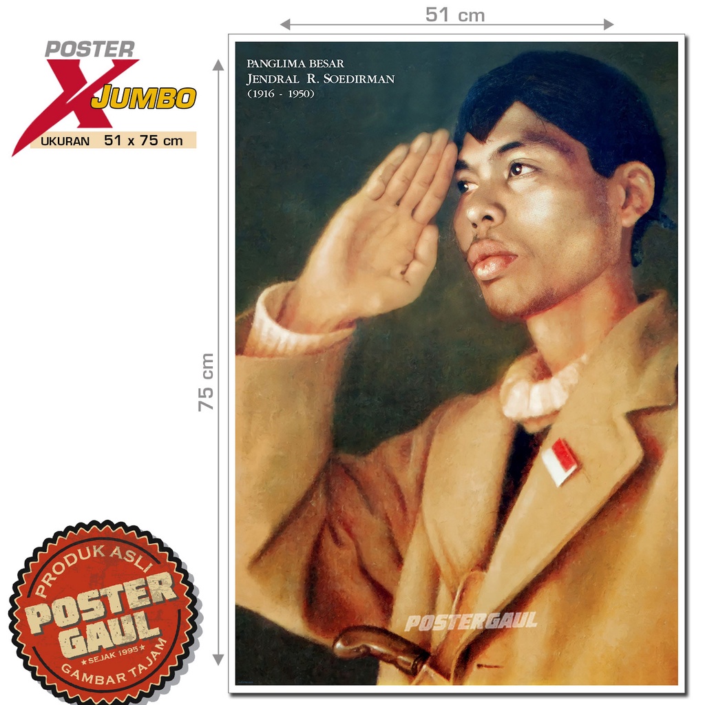Jual Poster XJumbo PANGLIMA BESAR JENDERAL SOEDIRMAN #XJFJP161 - ukuran 51 x 75 cm | Shopee ...