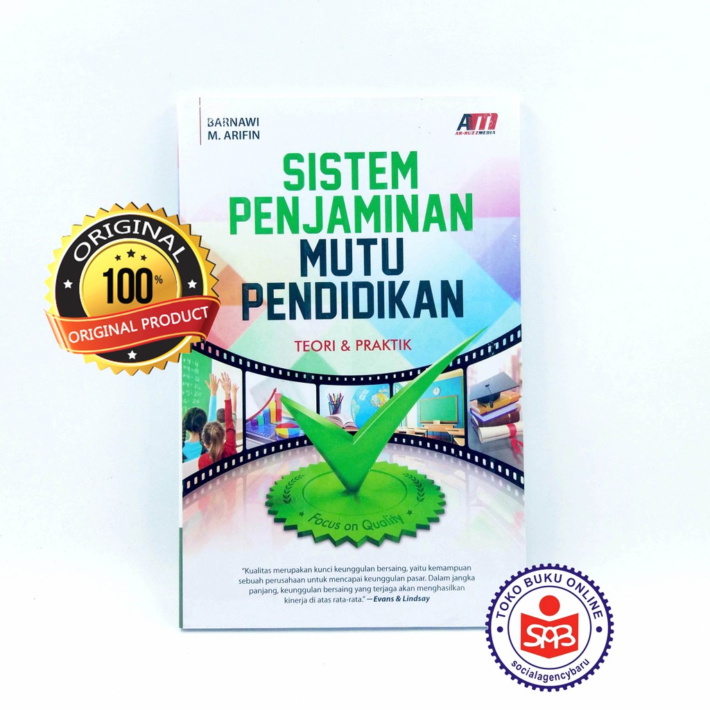 Jual Sistem Penjaminan Mutu Pendidikan Teori Dan Praktik - Barnawi ...
