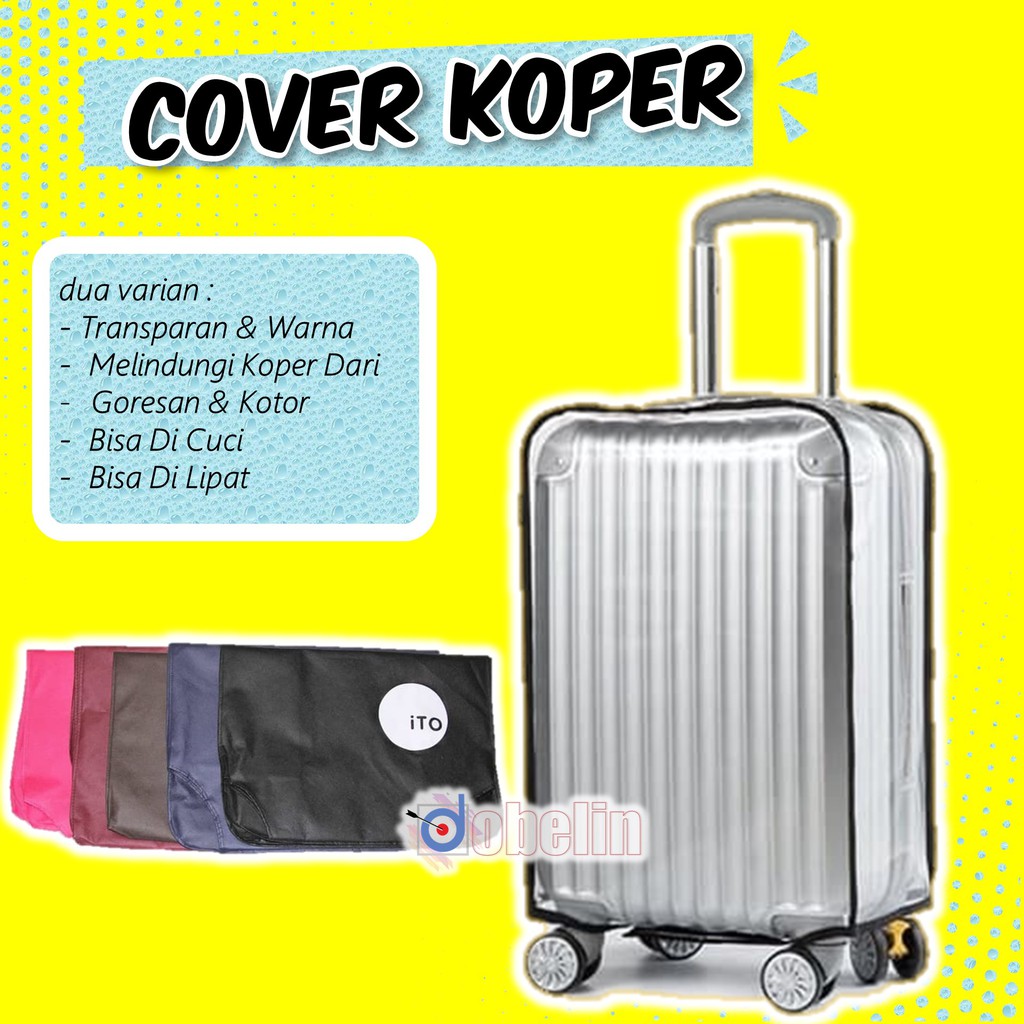 Sarung Cover Pelindung Koper 20 24 28 Inch Inchi Murah Bebas Kotor ...