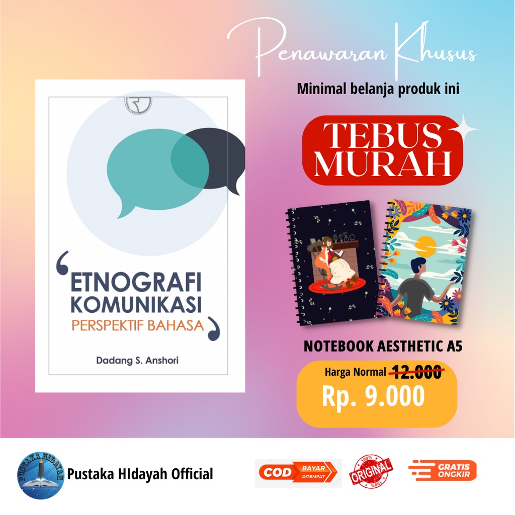 Jual Etnografi Komunikasi Perspektif Bahasa - Dadang S. Anshori | Shopee Indonesia